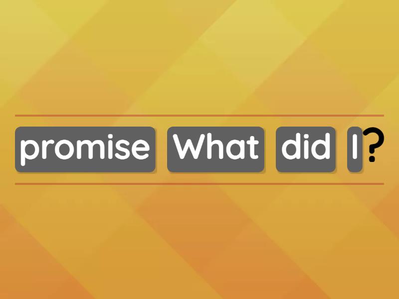 Messy sentences - Unjumble