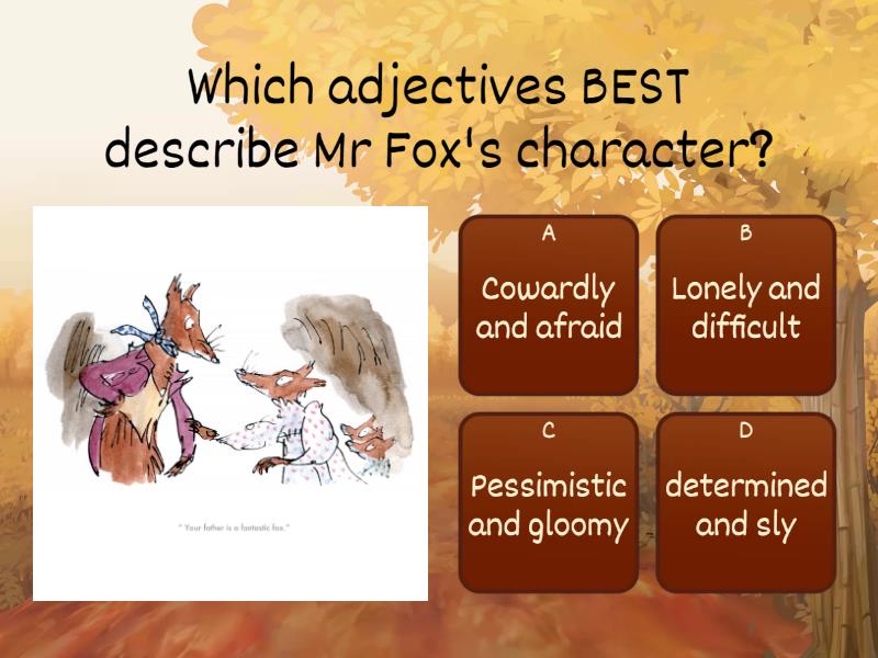 Fantastic Mr Fox - Quiz