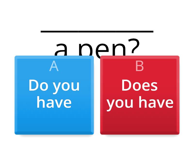 Have / has - Quiz