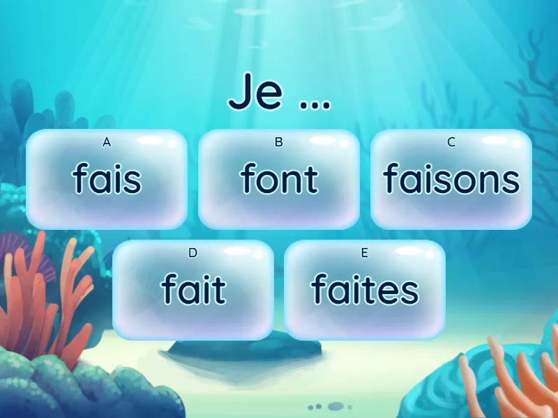 Le verbe FAIRE - Quiz