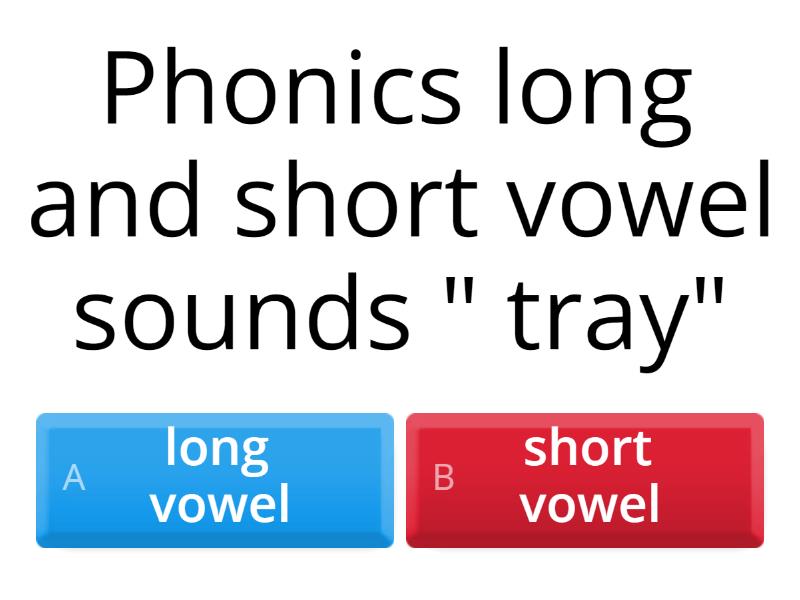 Phonics long and short vowel sounds - Questionário