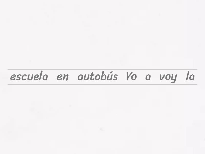 Campos: Avancemos 1 Unidad 4.2 (Sentence Structure Scramble) - Unjumble