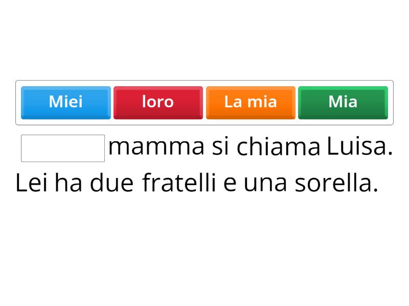 Aggettivi possessivi Mio, tuo, suo, nostro, vostro, loro (copia ...