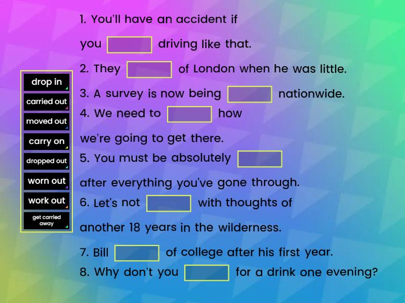 FCE Complete Phrasal verbs - Complete the sentence