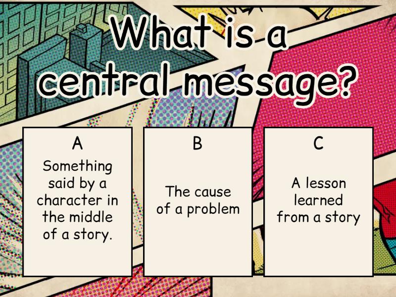 Central Message - Quiz