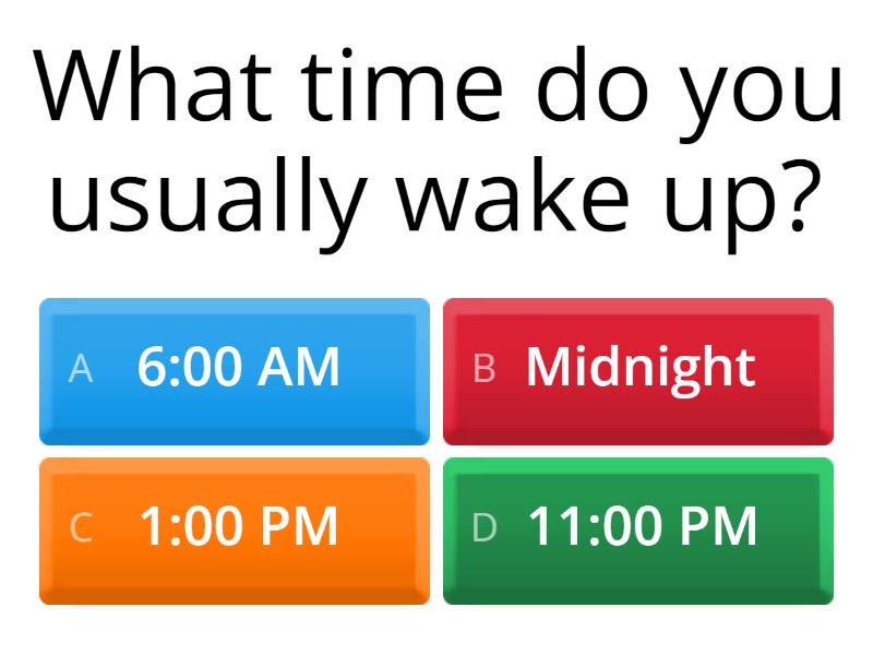 Daily Routine and Telling Time - Quiz