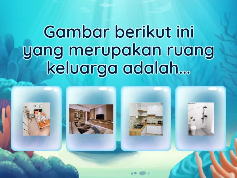 RUANGAN DAN FUNGSINYA - Kuis