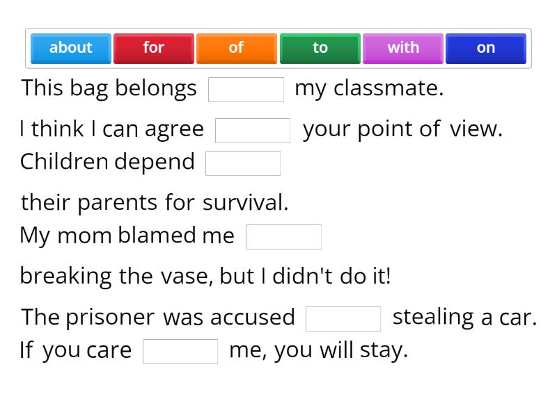 Verbs + Prepositions Insert - Complete the sentence