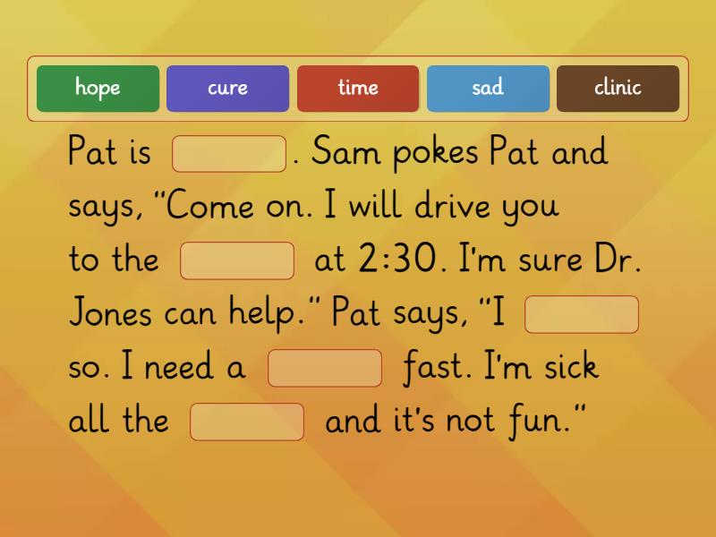 Pat Goes to the Doctor Again - Complete the sentence