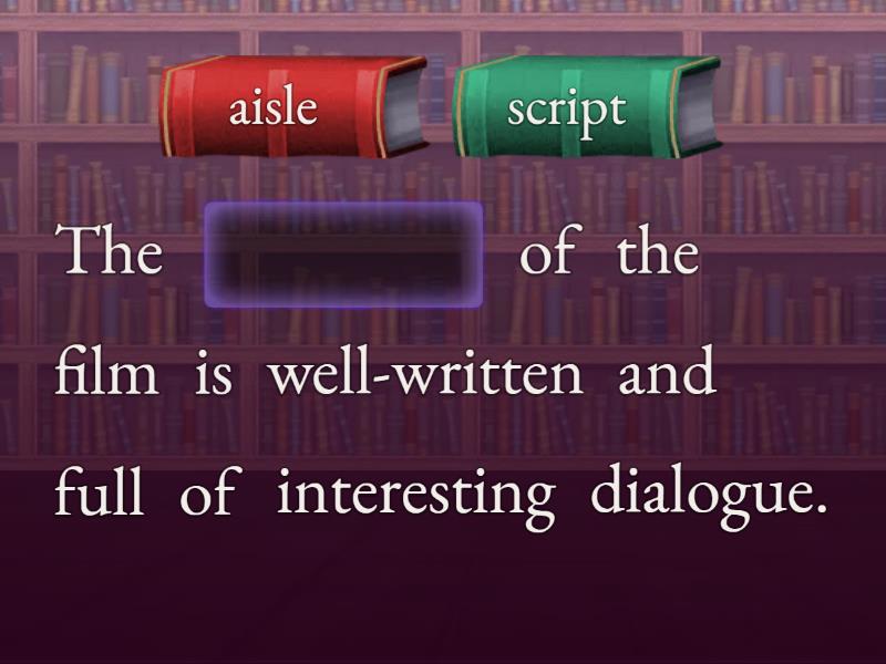 Cinema - Complete the sentence