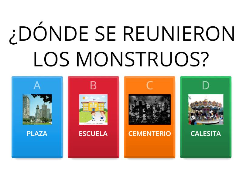 ¿QUIÉN ES ? Cuento: Los monstruos ya no asustan - Quiz