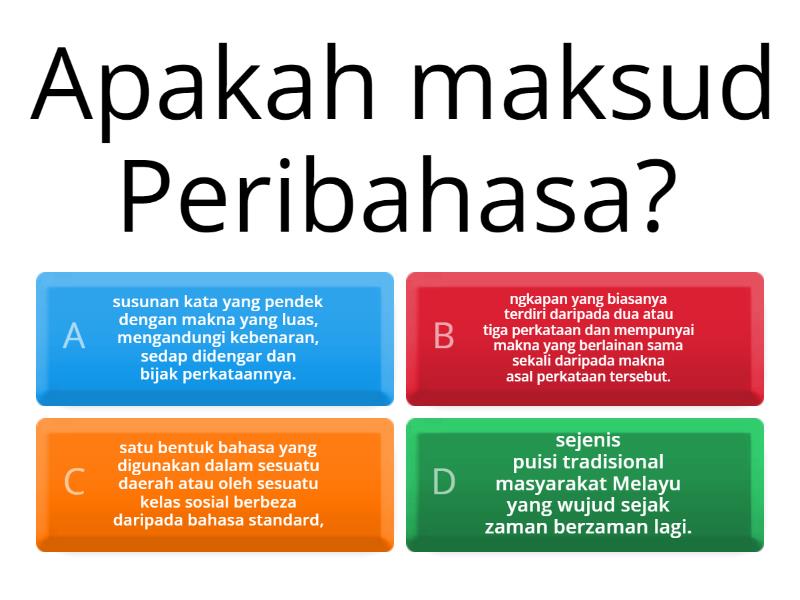 PENGENALAN : PERIBAHASA - Cuestionario