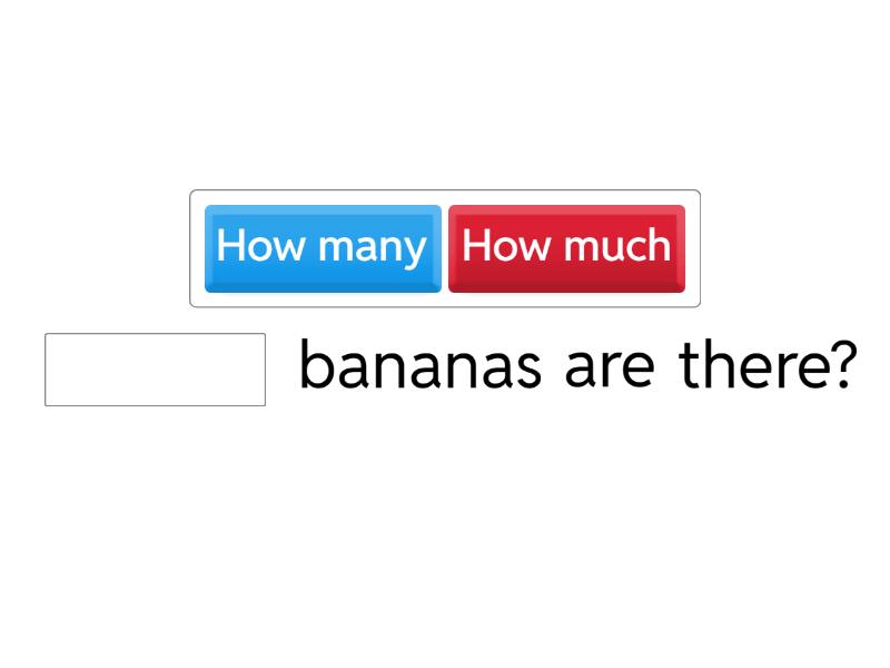 How many/How much - Complete the sentence