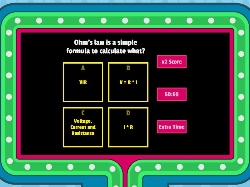 ohms Law - Gameshow quiz