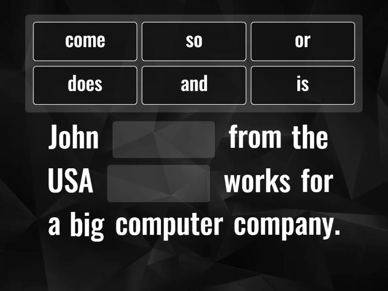 English for Information Technology 1 - Complete the sentence
