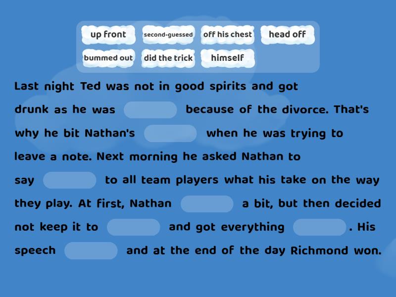 Episode 7 Task 2 - Complete the sentence