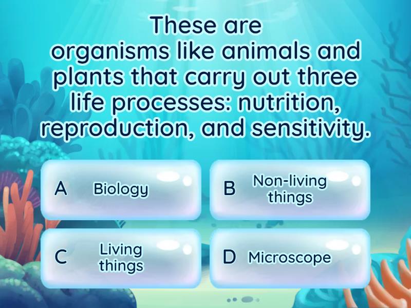Living Things - Quiz