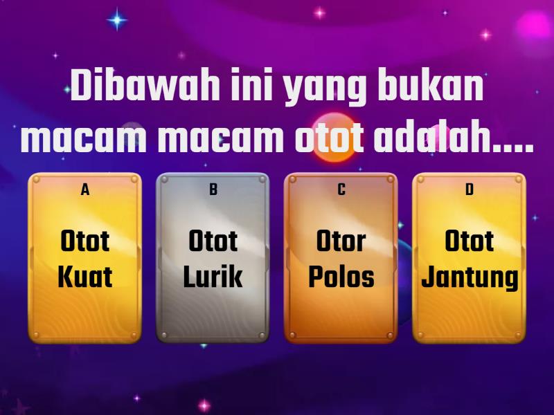 GAME EDUKATIF IPAS MACAM MACAM OTOT PADA MANUSIA - Quiz