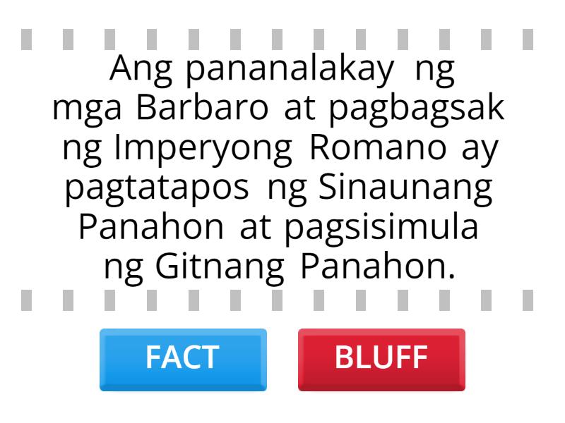 FACT o BLUFF? - True or false