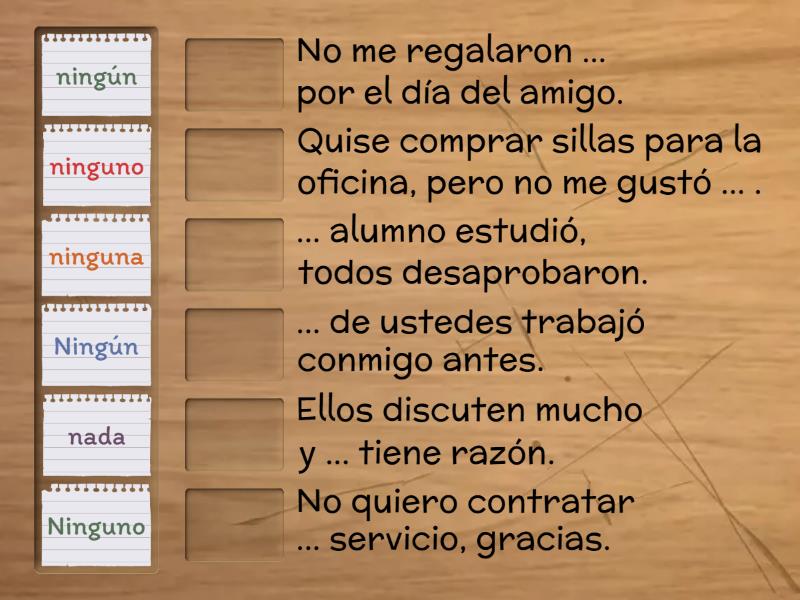 Nada, ningún, ninguno, ninguna - Match up