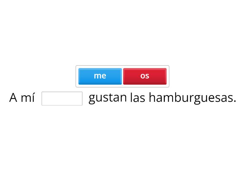 Gustar - Encantar - Complete the sentence