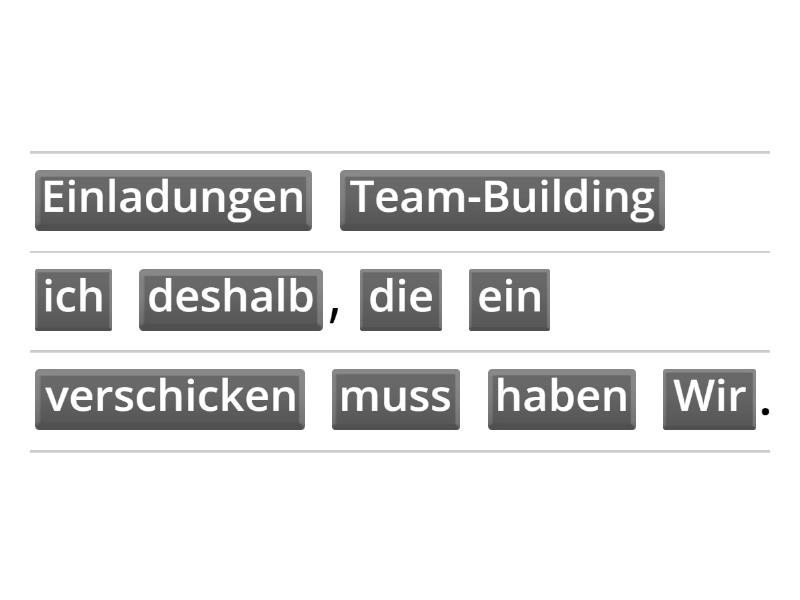 Deshalb Wortfolge - Unjumble