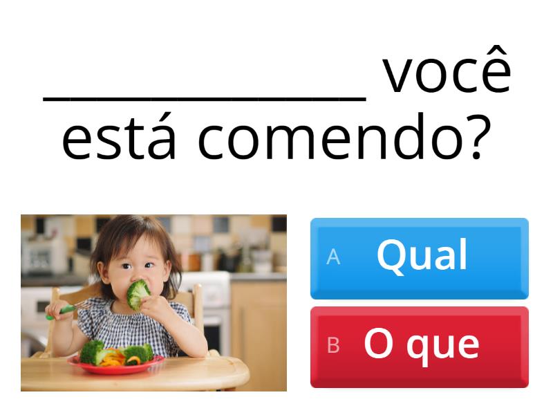 O que x Qual - básico - Quiz