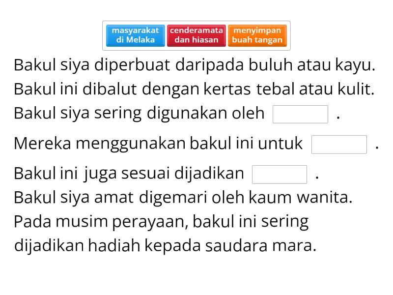 Bakul Siya (Tahun 2) - Complete the sentence