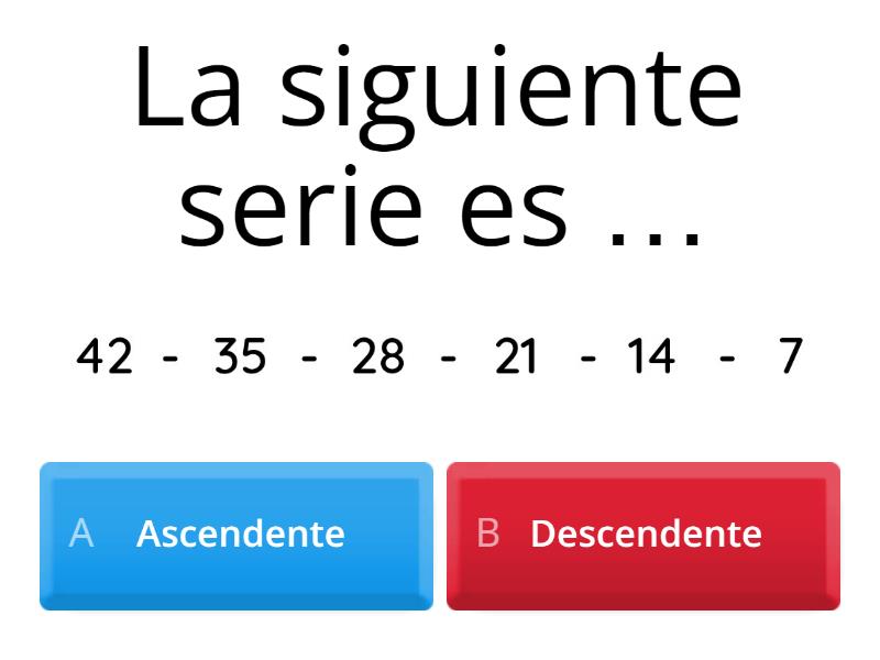 Series ascendentes y descendentes - Questionário