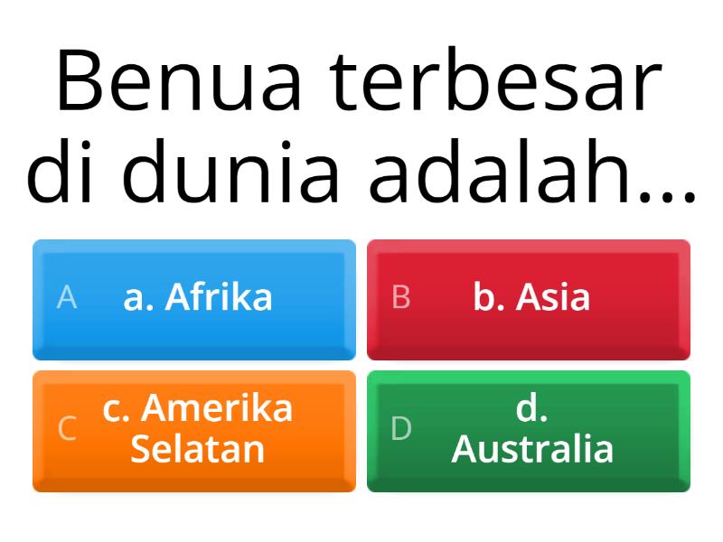 SOAL LATIHAN 6 BENUA - Quiz