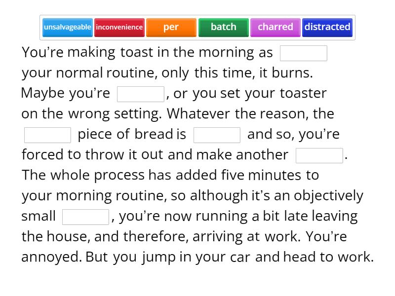 Burnt Toast Theory - Complete the sentence