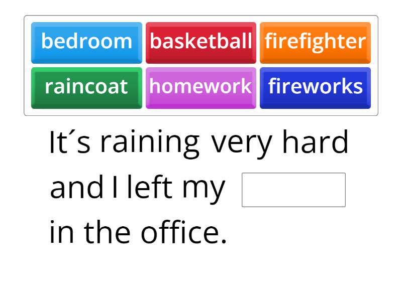 Compound Words - Completar la frase