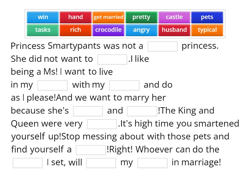 Princess Smartypants.Fill in the gaps - Complete the sentence