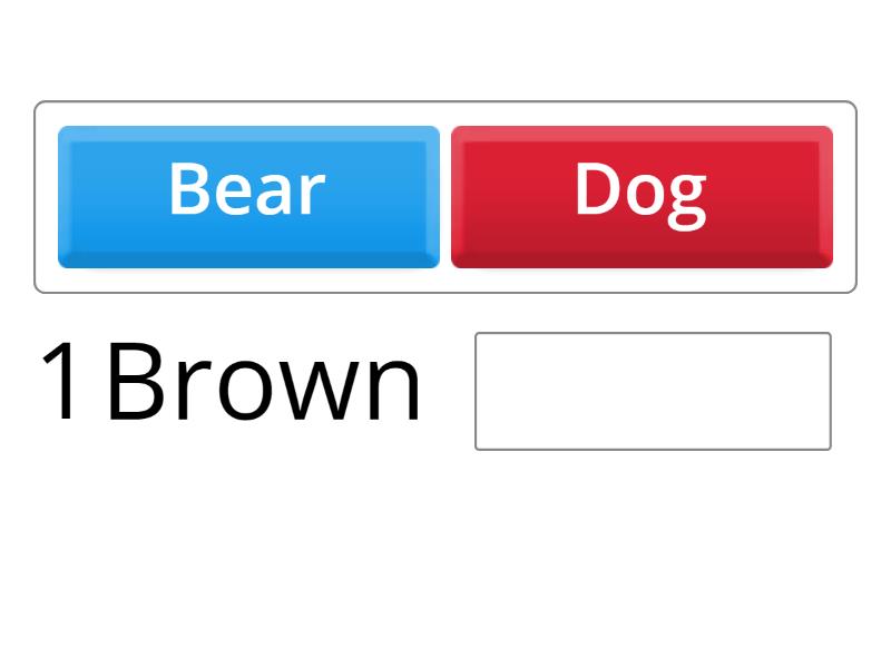 Brown Bear, Brown Bear - Complete the sentence