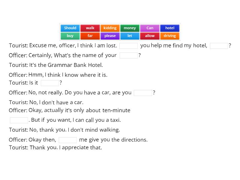 Giving Directions - dialogue - Complete the sentence