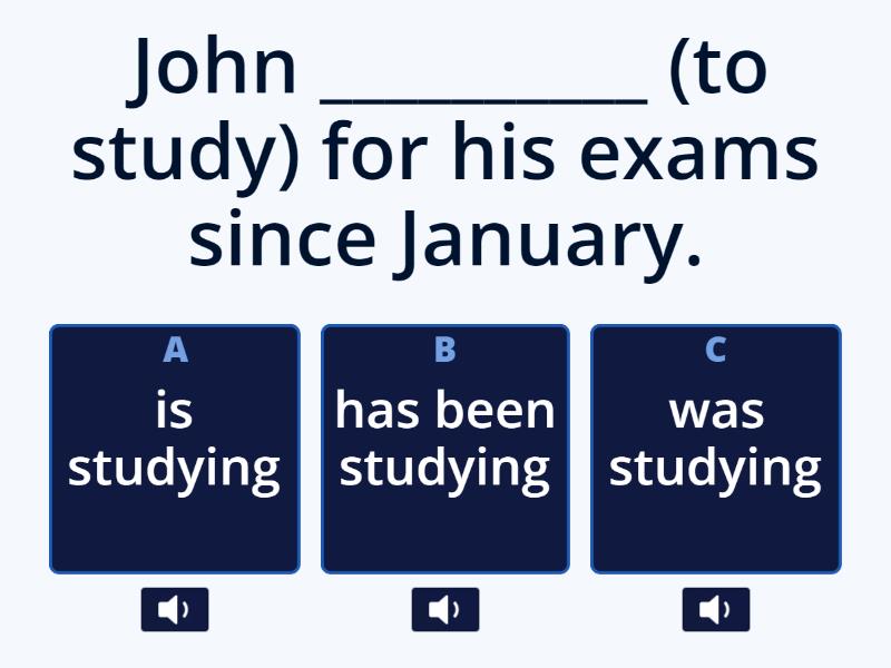 Present Perfect Progressive: - Quiz
