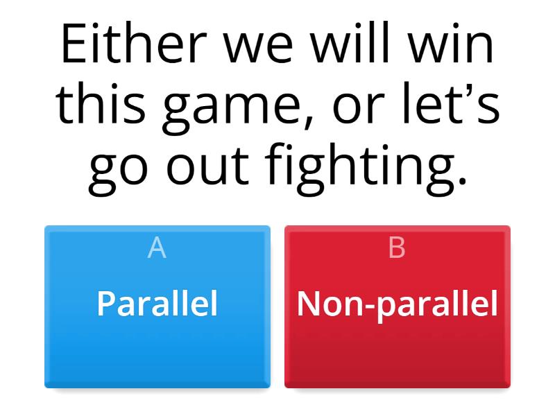 Parallel and non-parallel structures - Quiz