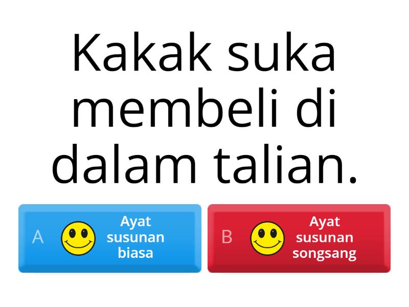 Ayat susunan biasa dan songsang - Quiz