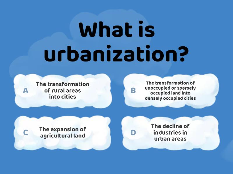 Urbanization - Quiz