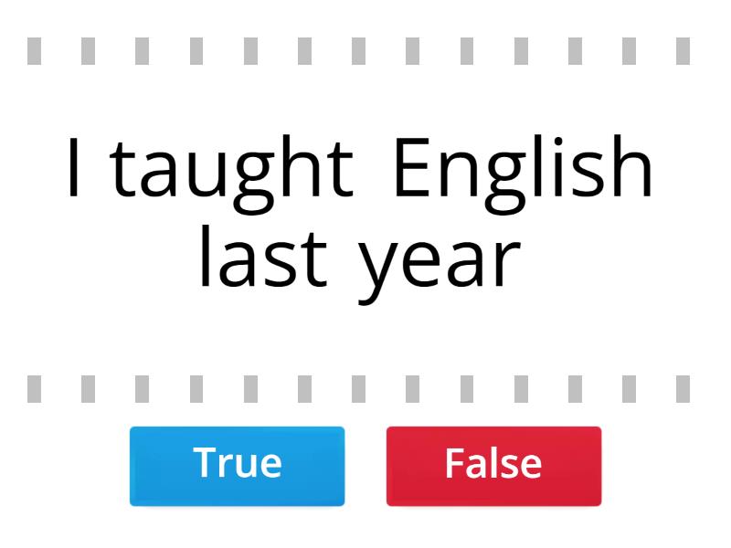 Simple Past - True or false