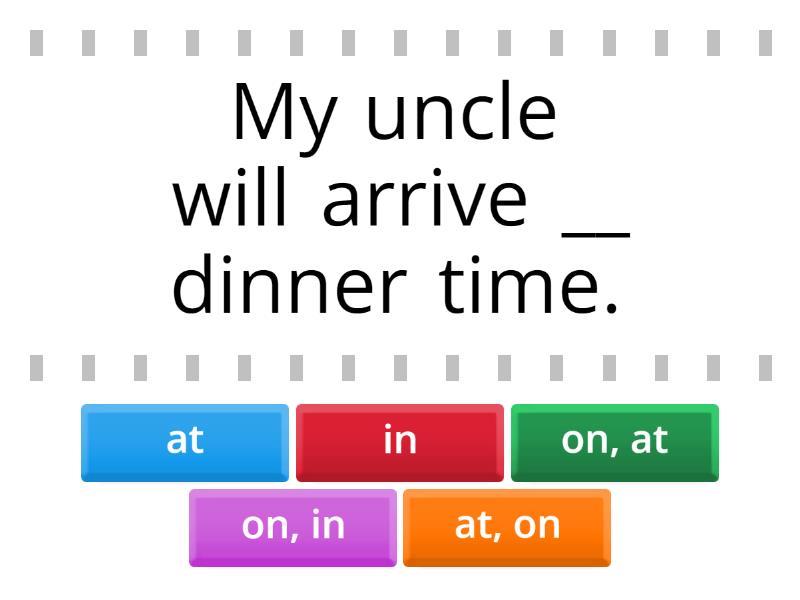 Preposition of time In, On, and At - Find the match