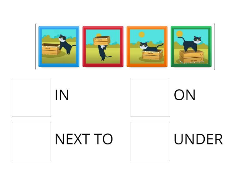 Prepositions of place (ON- IN- UNDER- NEXT TO) - Match up