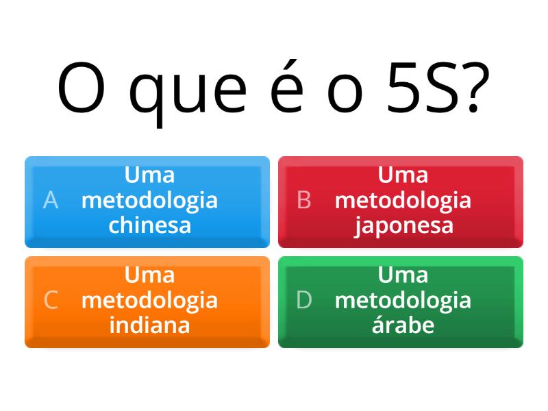 z sobre os 5S - Quiz