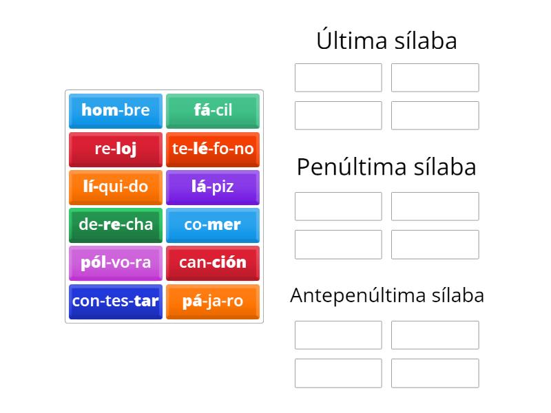 11 Español. Última-penúltima-antepenúltima silaba tónica - Ordenar por ...