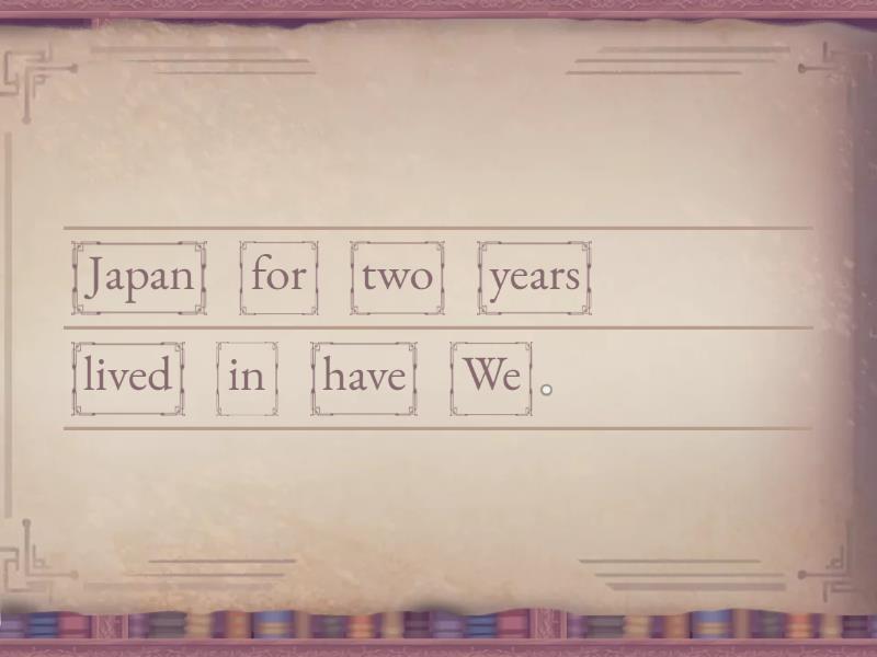 P.5 Bk.B ch.2 rearrange sentences - Unjumble