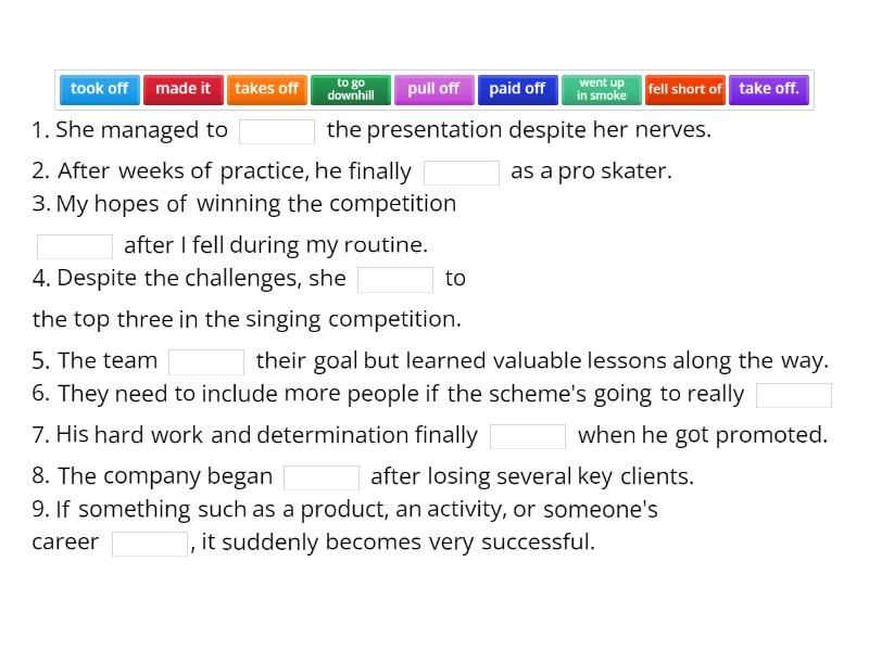 Phrasal verbs success - Completar la frase