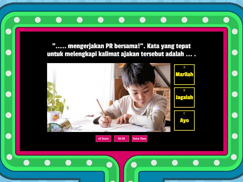 Kalimat Ajakan & Himbauan | Kelas IIA SDN Kasin Kota Malang - Gameshow quiz