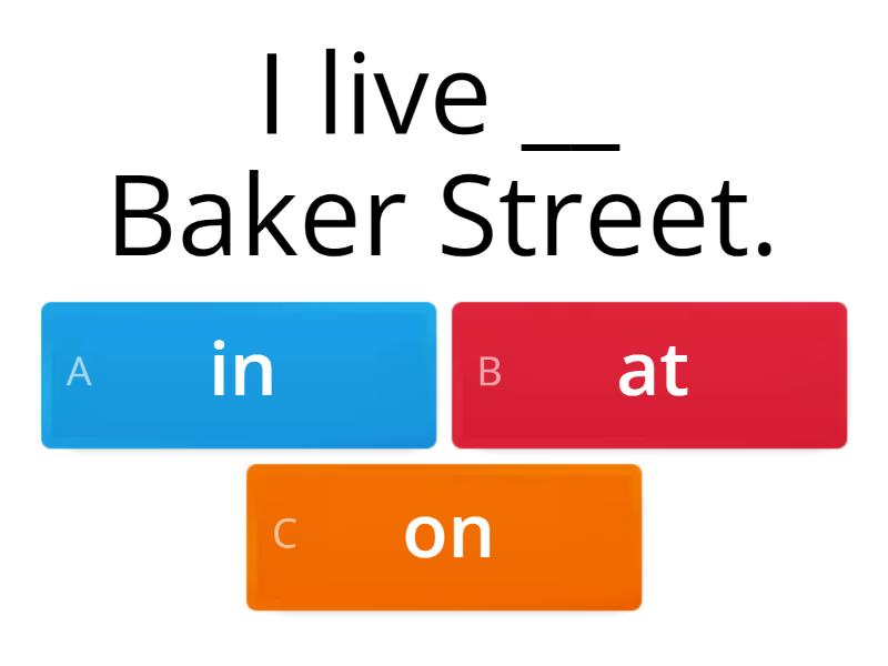 Basic 2 - Unit 8 - Prepositions of Place - Quiz
