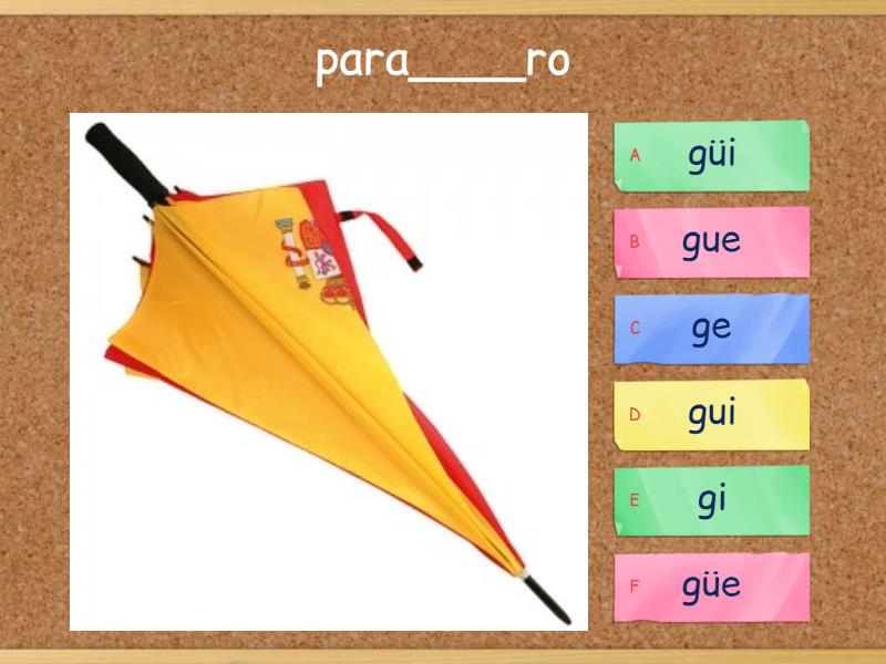 Palabras con las sílabas ge - gi - gue - gui - güe - güi - Cuestionario