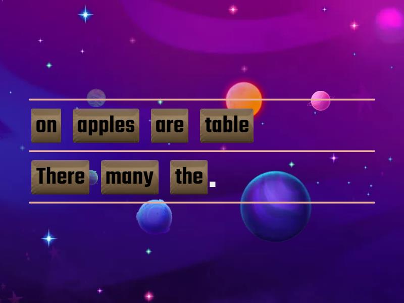 Reorder the words to make sentences - Unjumble